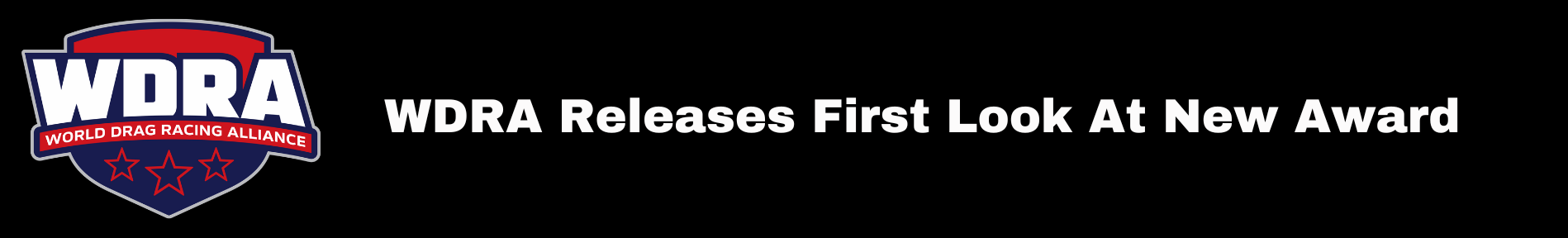 WDRA Releases First Look At New Award - World Drag Racing Alliance